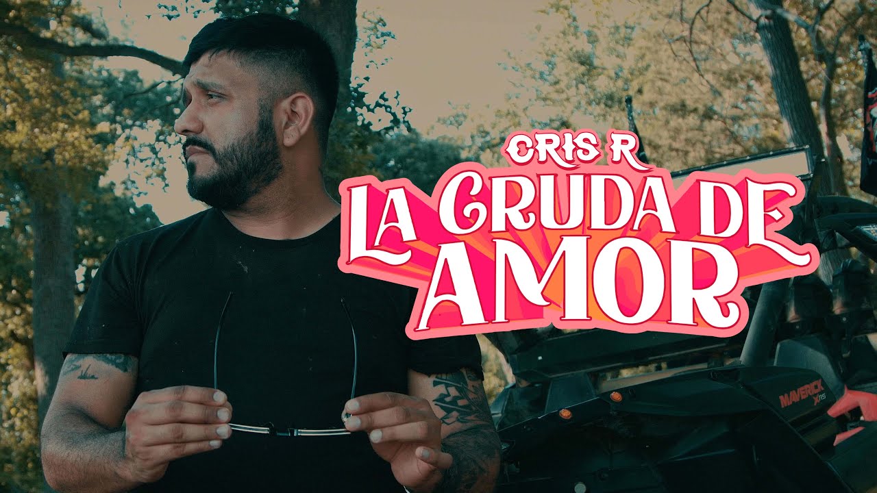 Cris R - La Cruda de Amor ( Video Oficial ) - YouTube