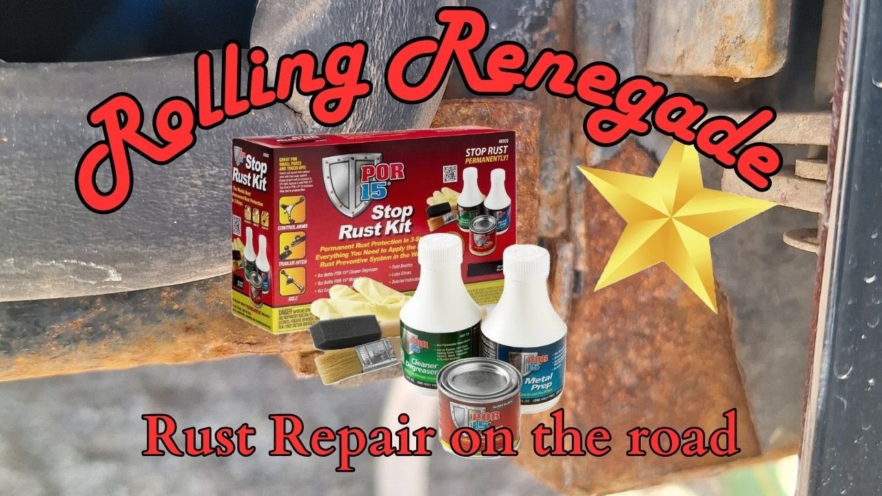 Rolling Renegade POR 15 Rust repair on the road. - YouTube