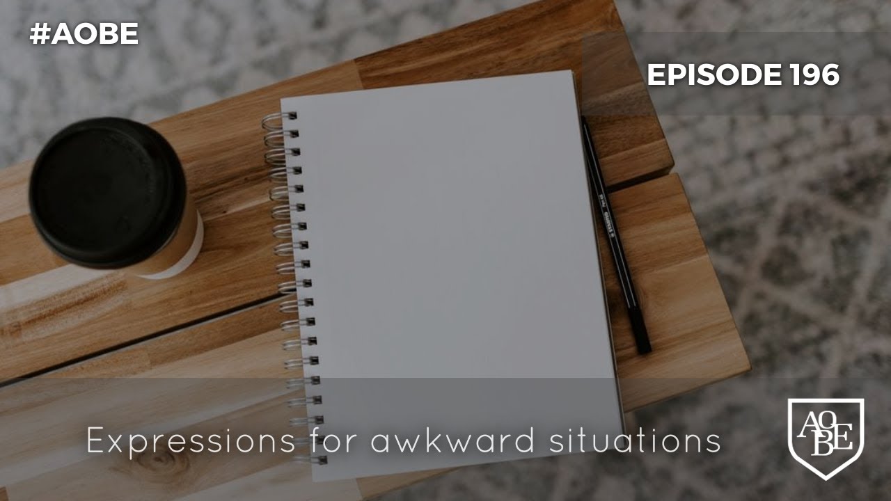 196 Expressions for dealing with awkward situations - YouTube