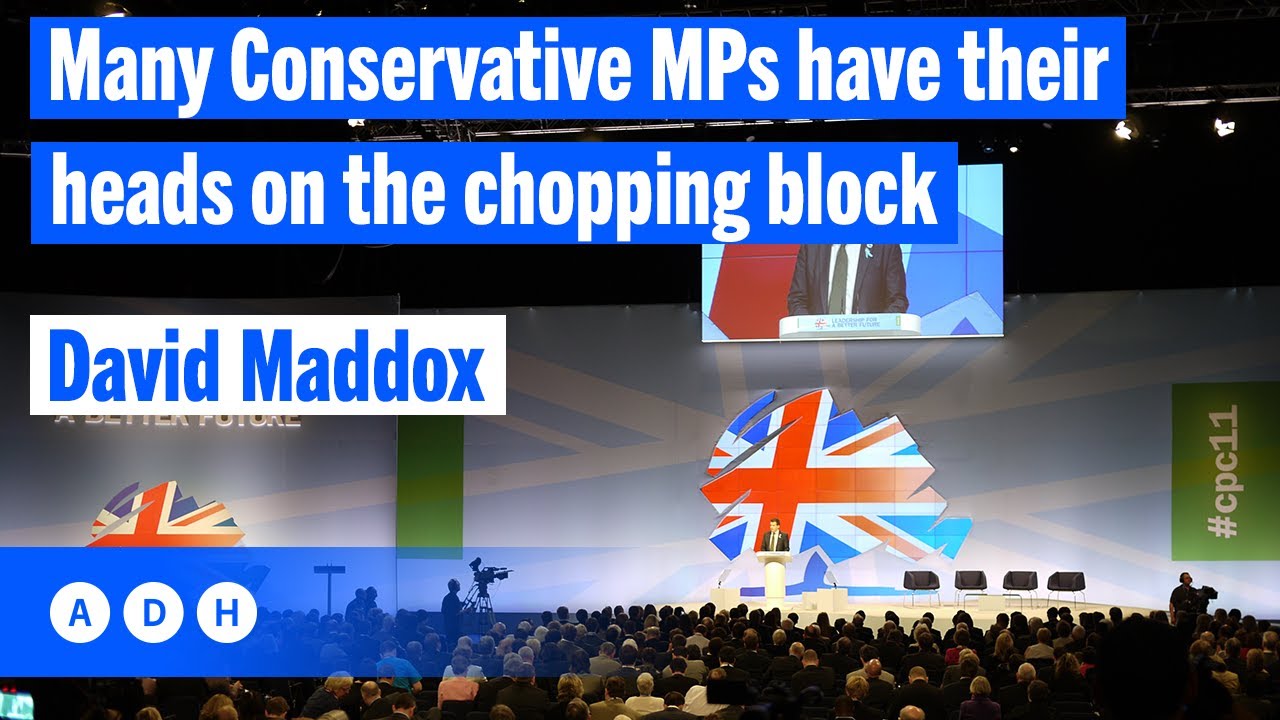 Many Conservative MPs have their heads on the chopping block: David ...