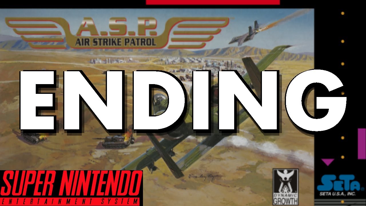 A.S.P. - Air Strike Patrol (SNES) OST - Ending - Remastered Soundtrack ...