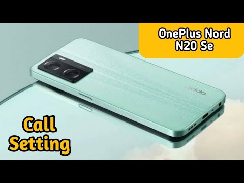 Oneplus Nord N20 Se, Smart Call Feature , Smart Call Setting In Oneplus ...
