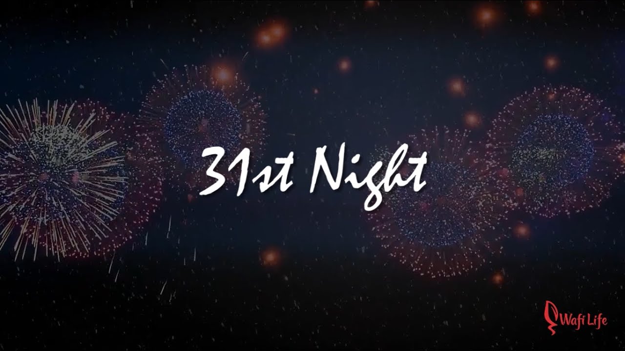 31st Night YouTube 31st-night-youtube