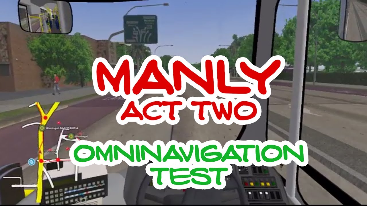 Omsi Manly ACT THREE - OmniNavigation Test - YouTube
