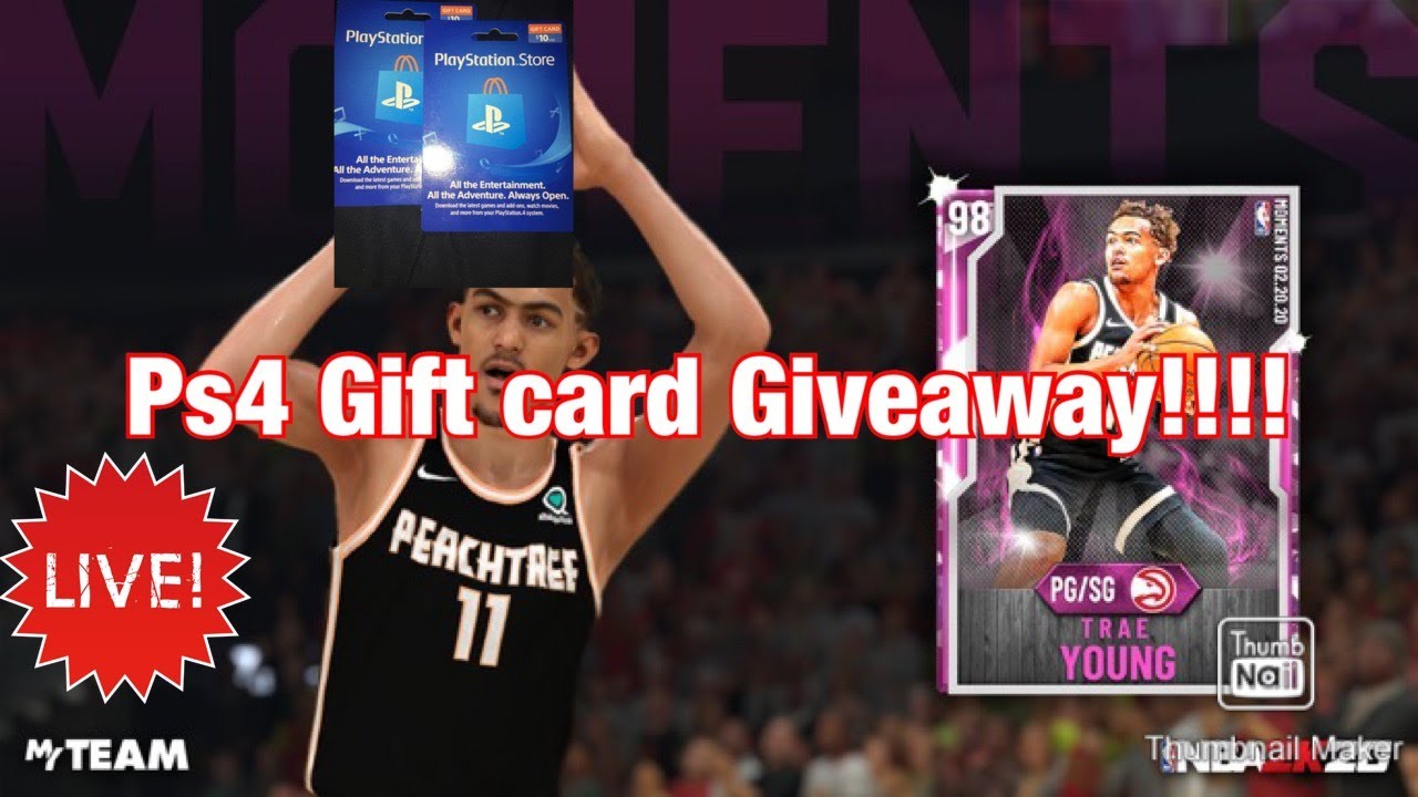 NBA2K0-Live PS4 Gift Card Giveaway!!!!! - YouTube
