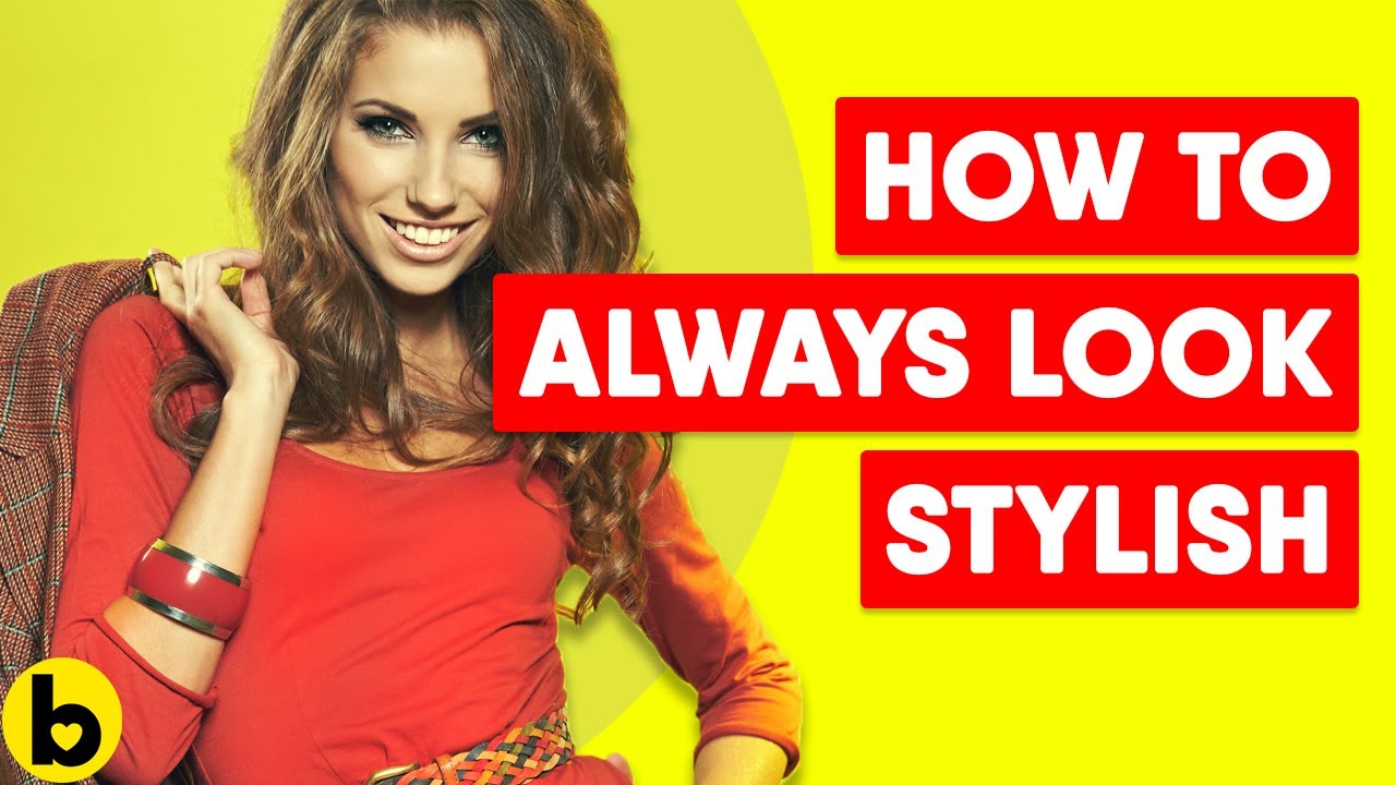 8 Fashion Rules On How To Look Stylish - YouTube