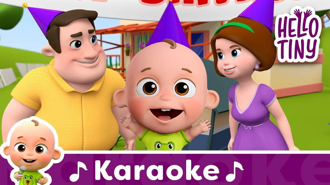 HAPPY BIRTHDAY KARAOKE | Hello Tiny | Sing Along With Me! - YouTube