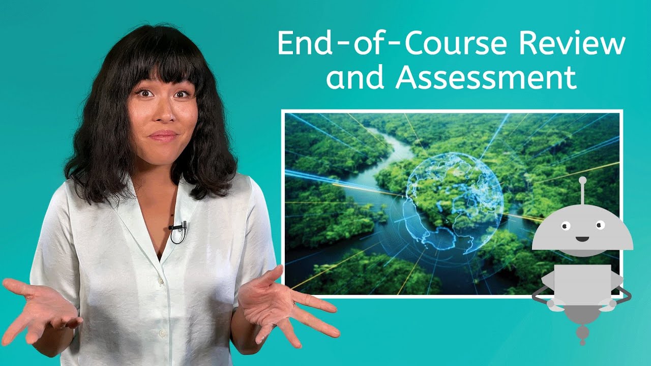 End-of-Course Review and Assessment - Environmental Science for Teens ...