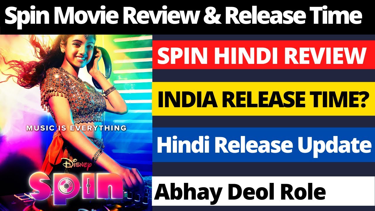 Spin Movie Review I Disney I Release Time I Release Date I Spin Disney ...