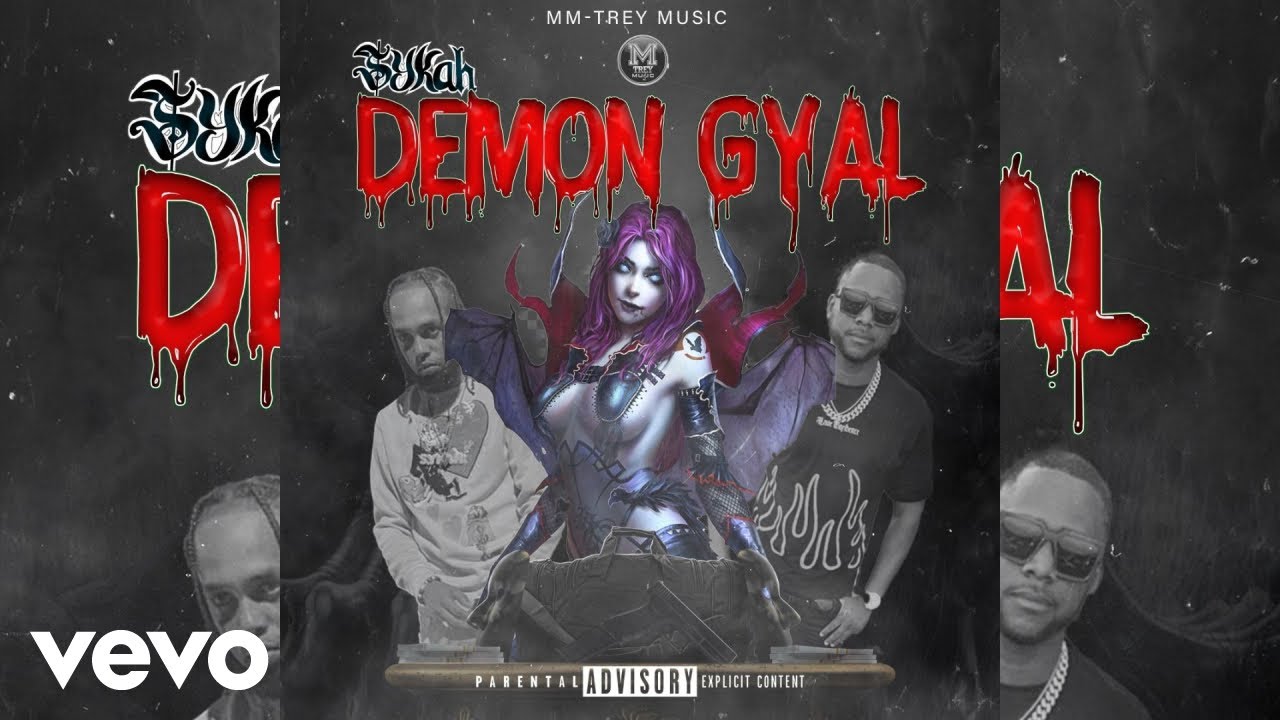 Sykah - Demon Gyal (Official Audio) - YouTube