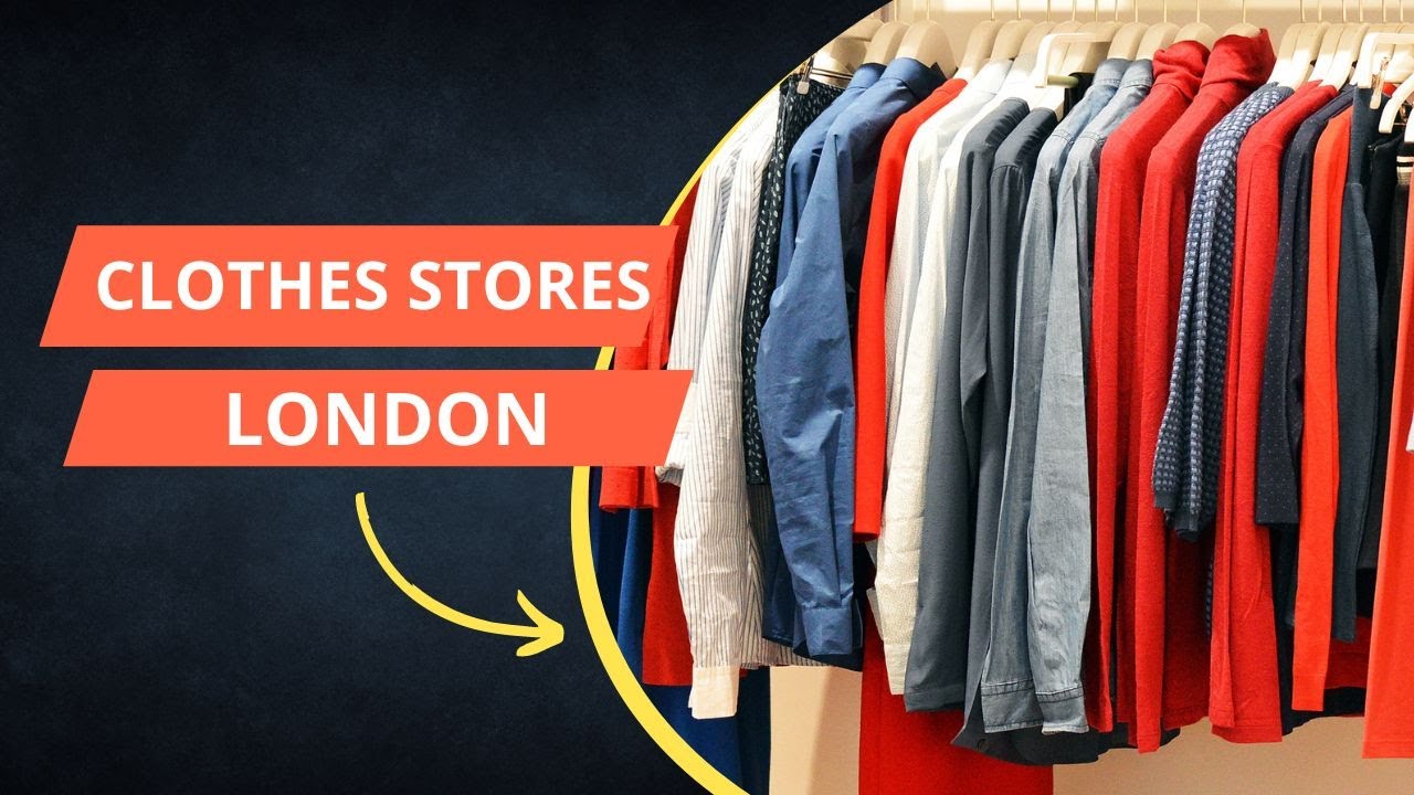 Top 5 Best Formal Clothes Stores in London | Clothes Shopping in UK ...