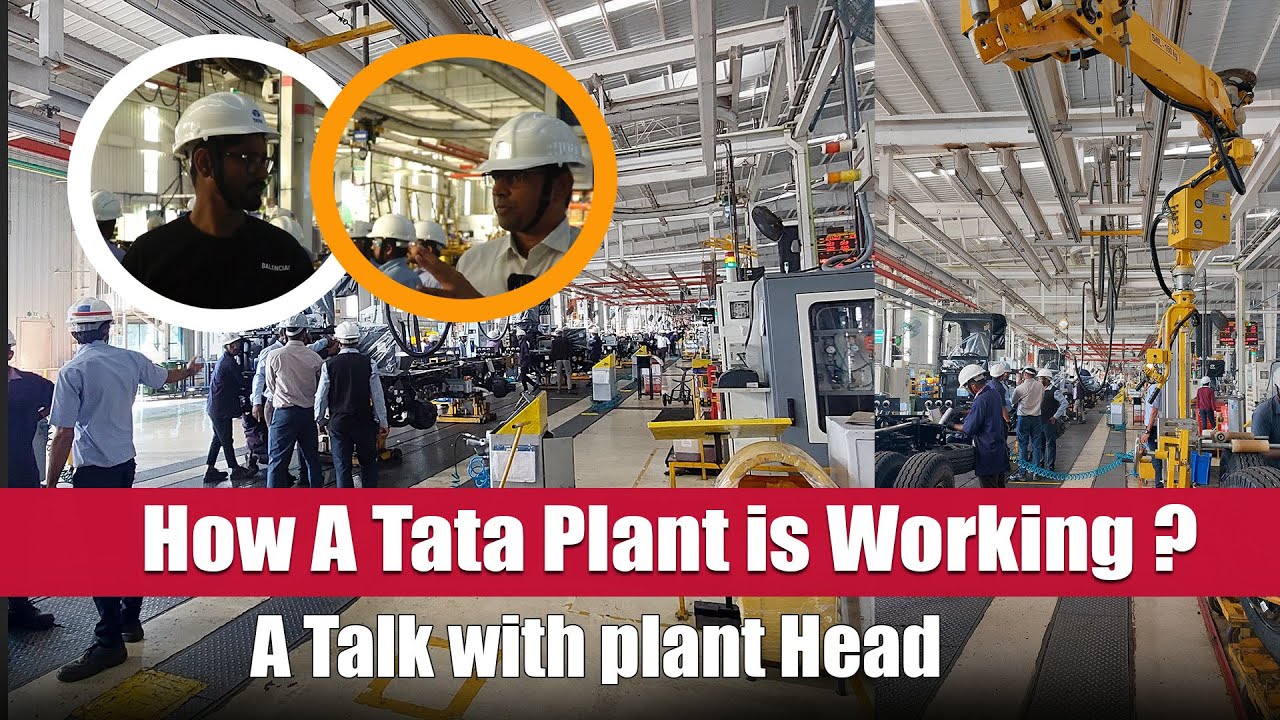 How A Tata Plant is Working | Talk with Plant Head | Najeeb - YouTube