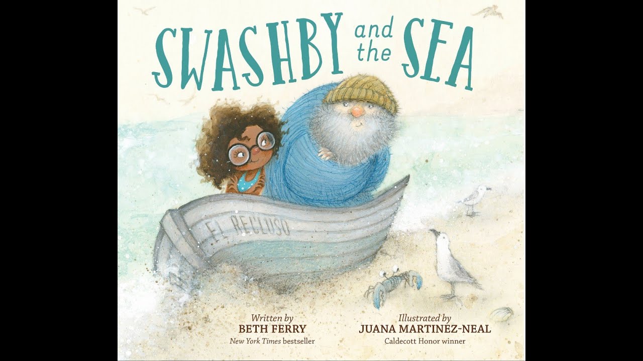 Swashby and the Sea - Read Aloud - YouTube