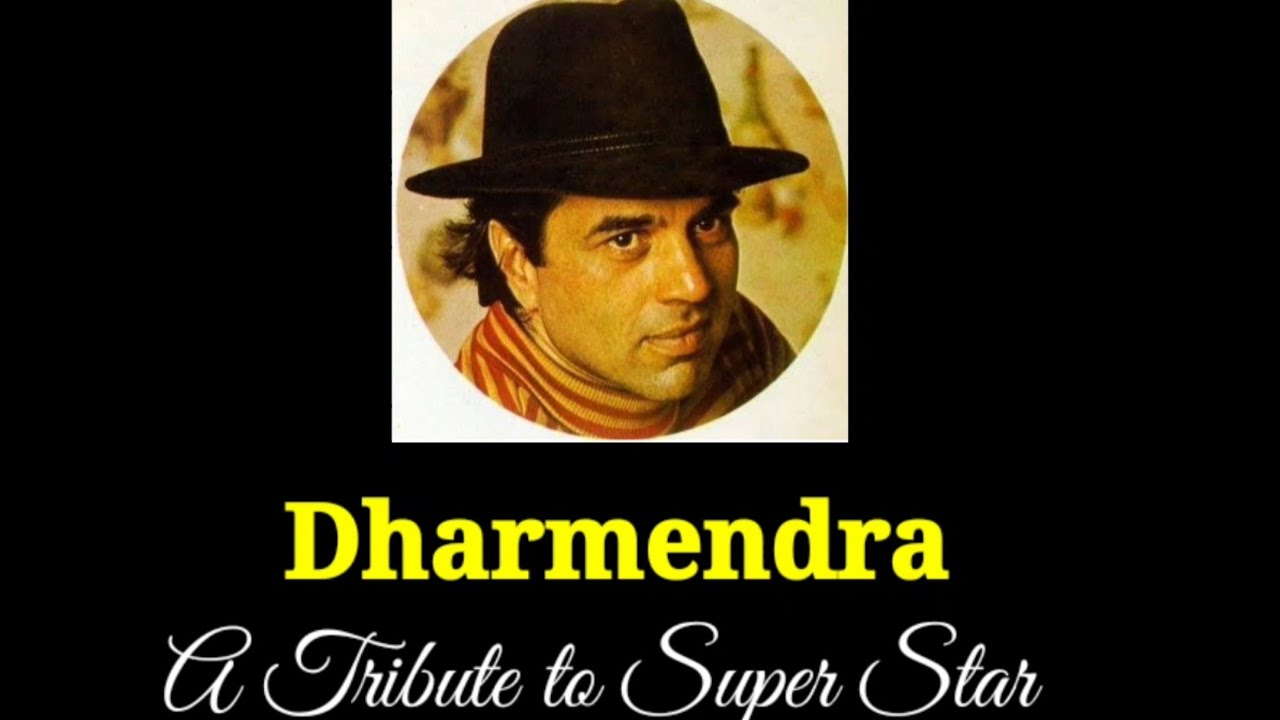 A tribute to our Hero & Superstar DHARMENDRA...we miss you paaji - YouTube