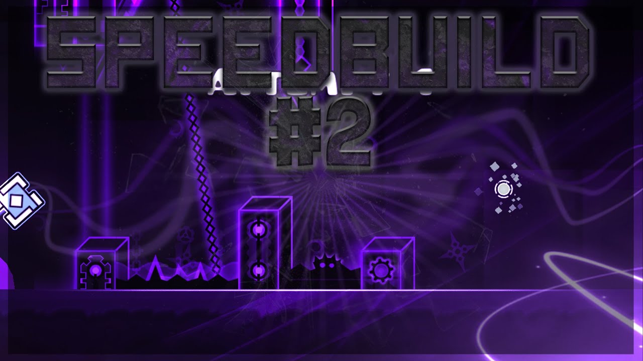 Geometry Dash [2.01] Speedbuild #2: Better At Structures! - YouTube
