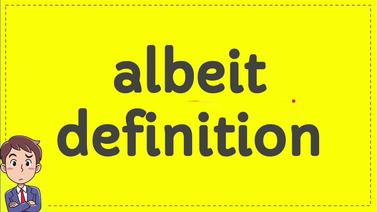 albeit definition - YouTube