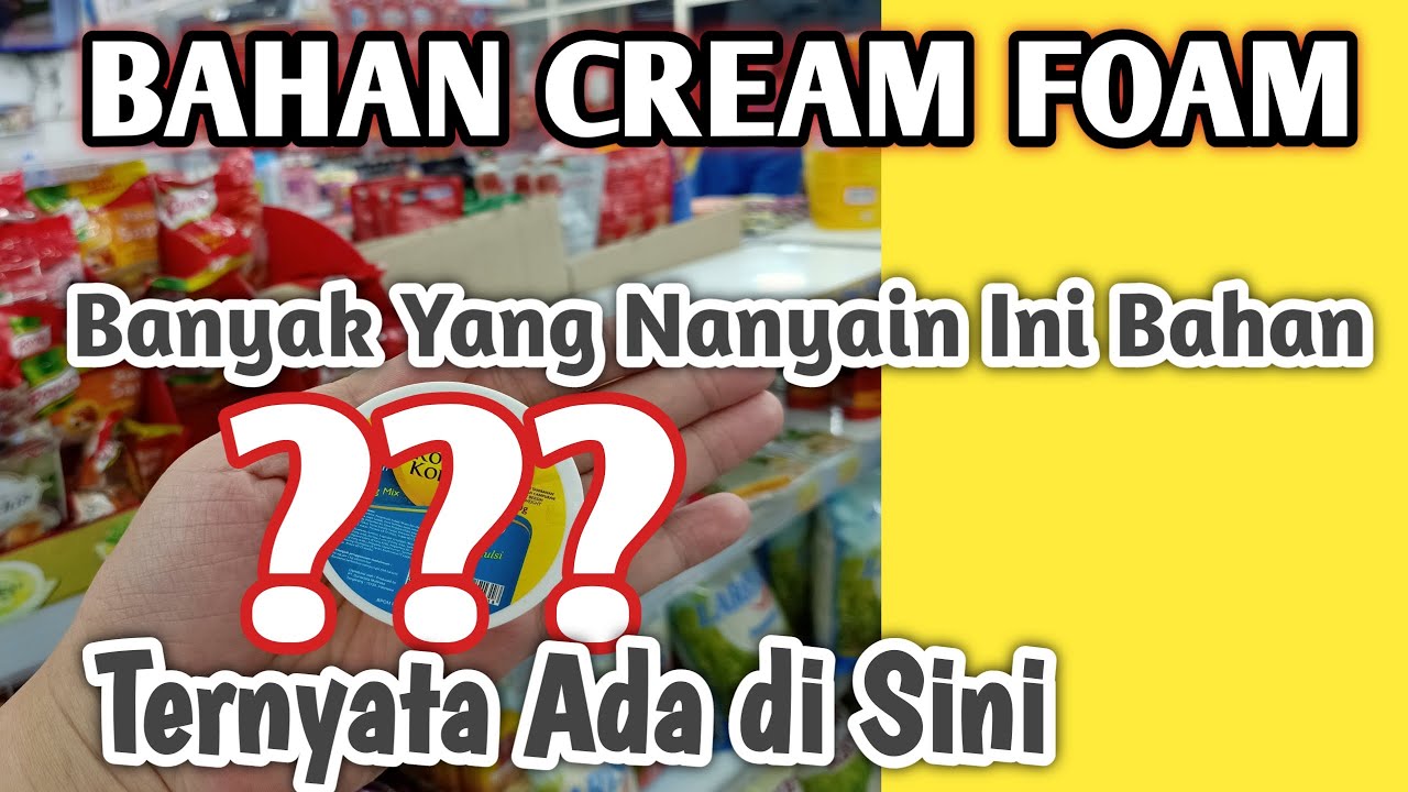 Bahan campuran CREAM FOAM pada minuman kekinian - YouTube