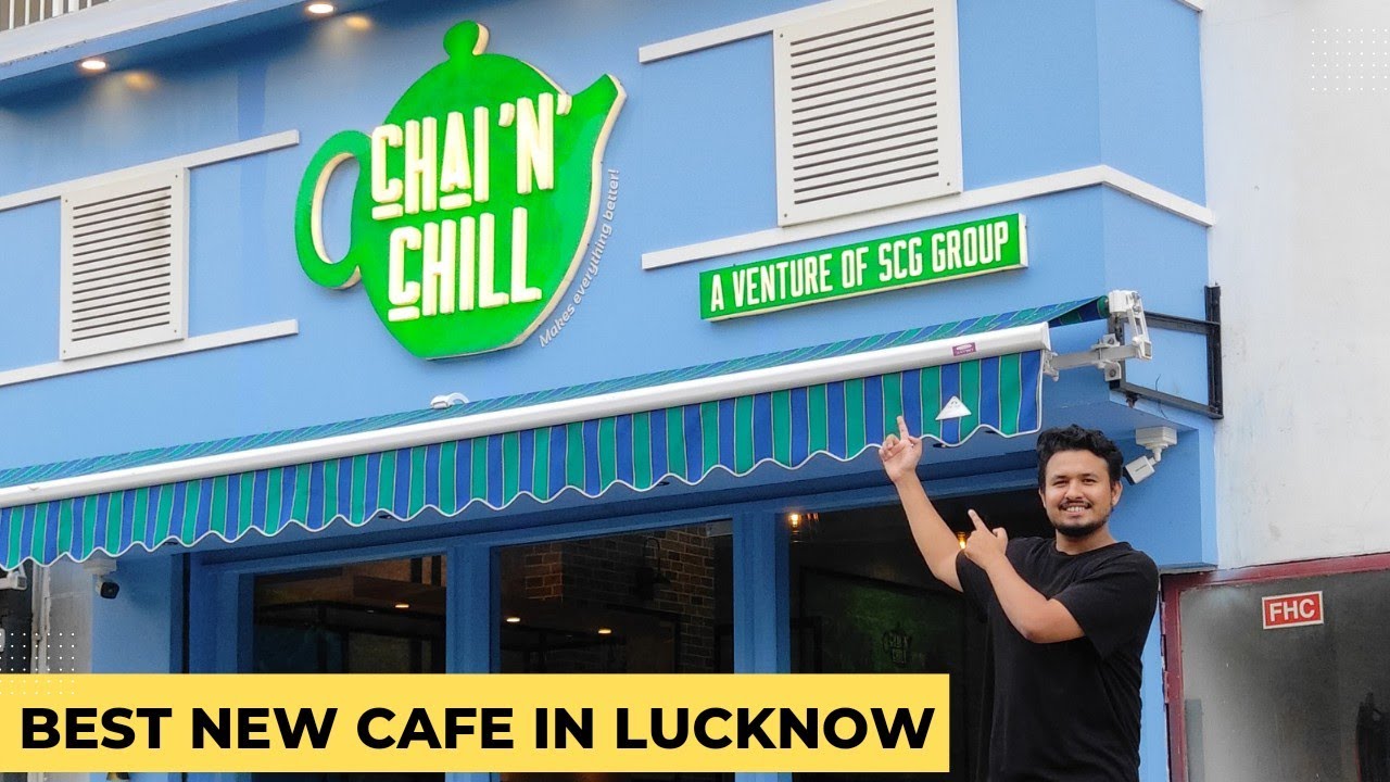 The best new cafe in Lucknow | Chai N Chill - YouTube