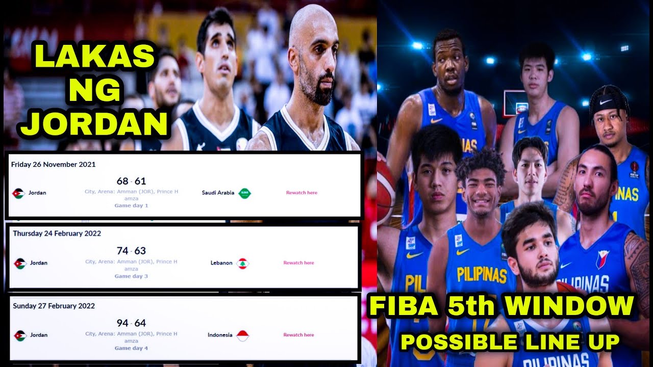 GILAS VS JORDAN 5TH WINDOW 2022 DI MADALING LABAN) (NO KAI SOTTO NO ...