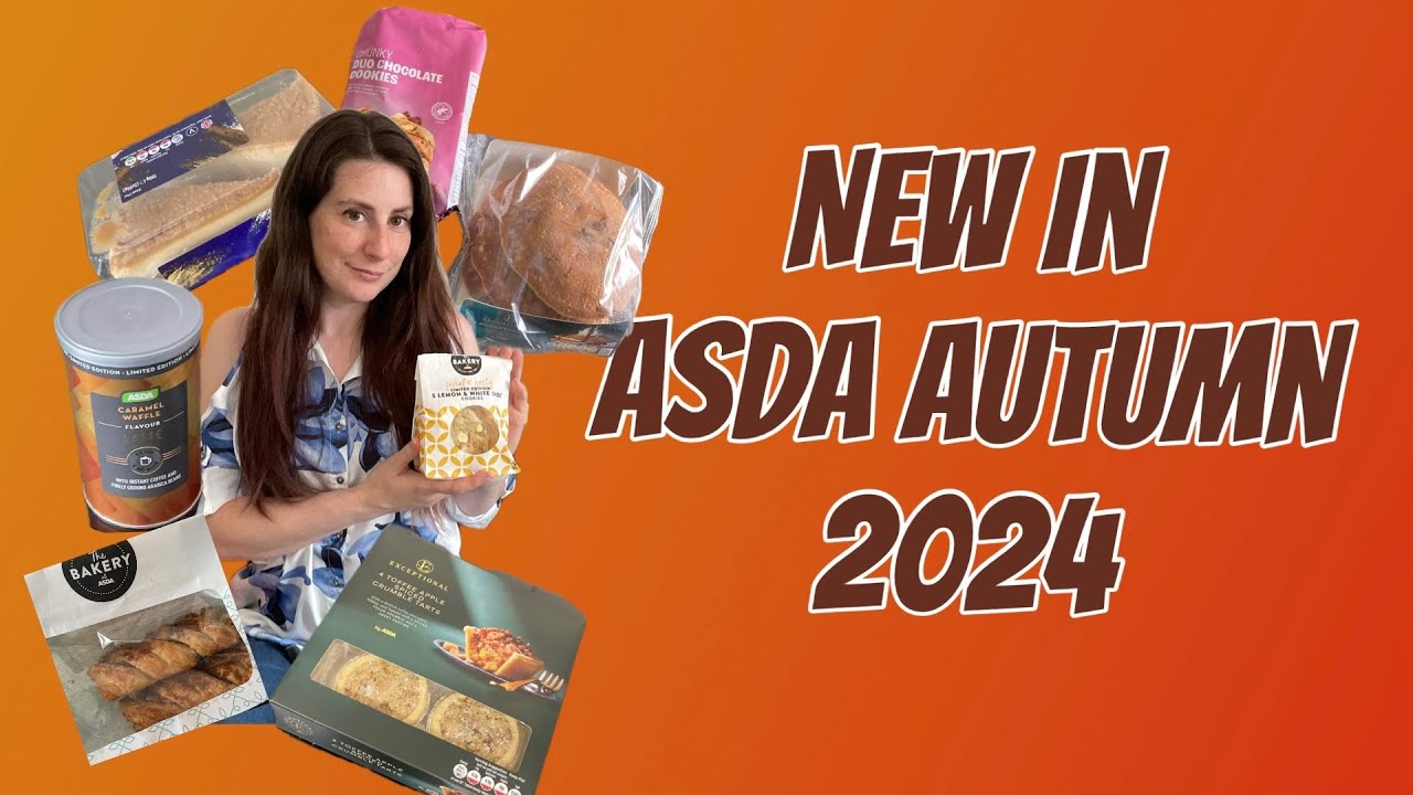New In Asda Autumn 2024 | Taste Test & Food Review - YouTube