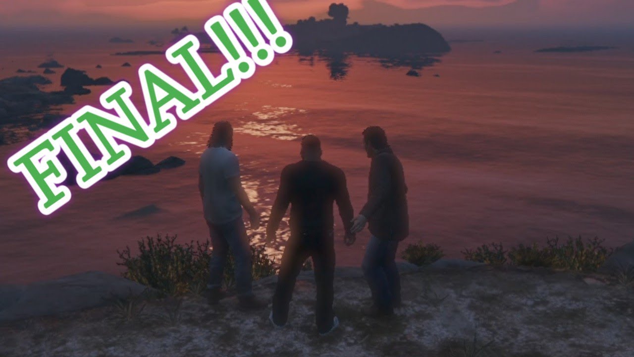 UN FINAL GLORIOSO!!! - GTA 5 #26 FINAL - YouTube