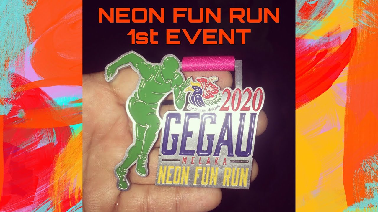 NEON FUN RUN MELAKA 2020 (1st Event) - YouTube
