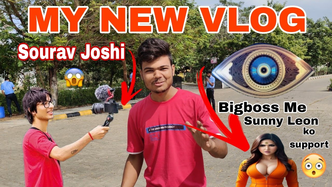 MY FIRST VLOG ️ || BIGBOSS MA SUNNY LEON KO SUPPORT 😂|| #myfirstvlog #biggboss #trending - YouTube