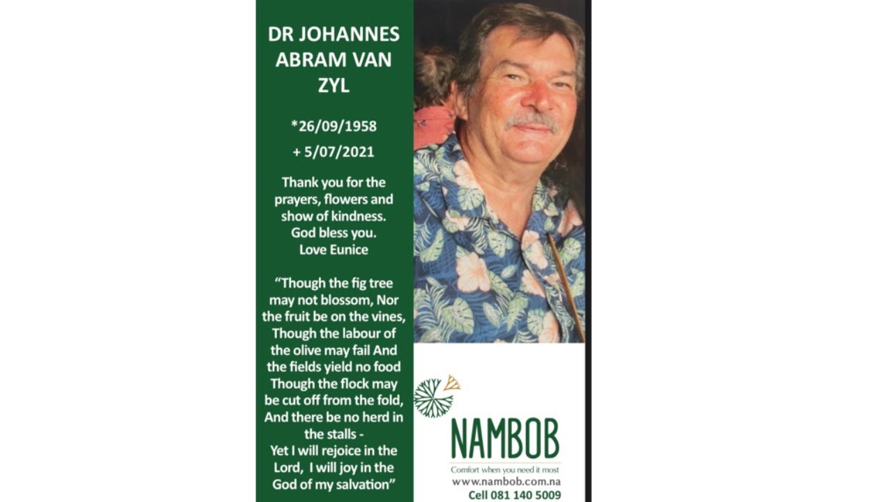 Funeral Service "Dr. Johannes Abram van Zyl" (15 Julie 2021) | Pastor ...