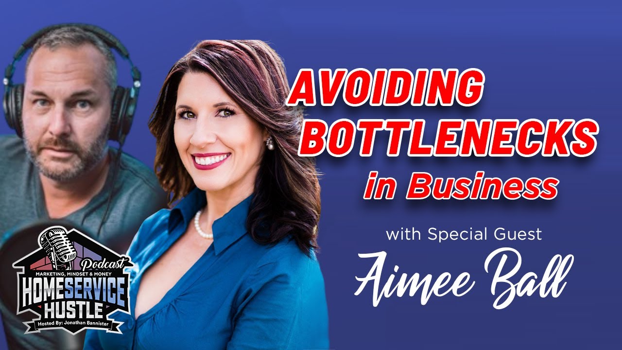 EP 4: Aimee Ball - Avoiding Bottlenecks in Business - YouTube