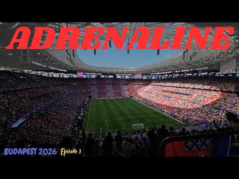 Budapest 2026 : adrénaline [épisode 1]
