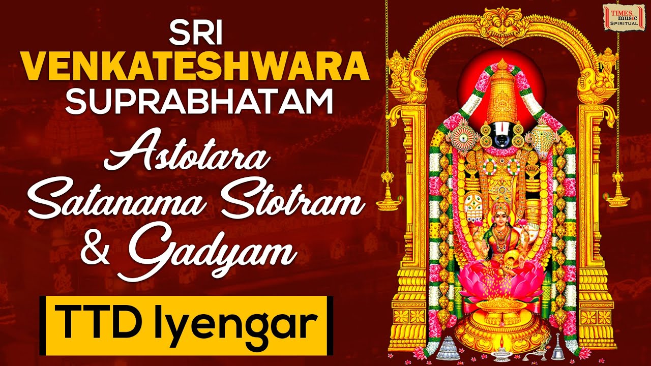 Sri Venkateswara Suprabhatam by TTD Iyangars | Juke Box | Best Original ...