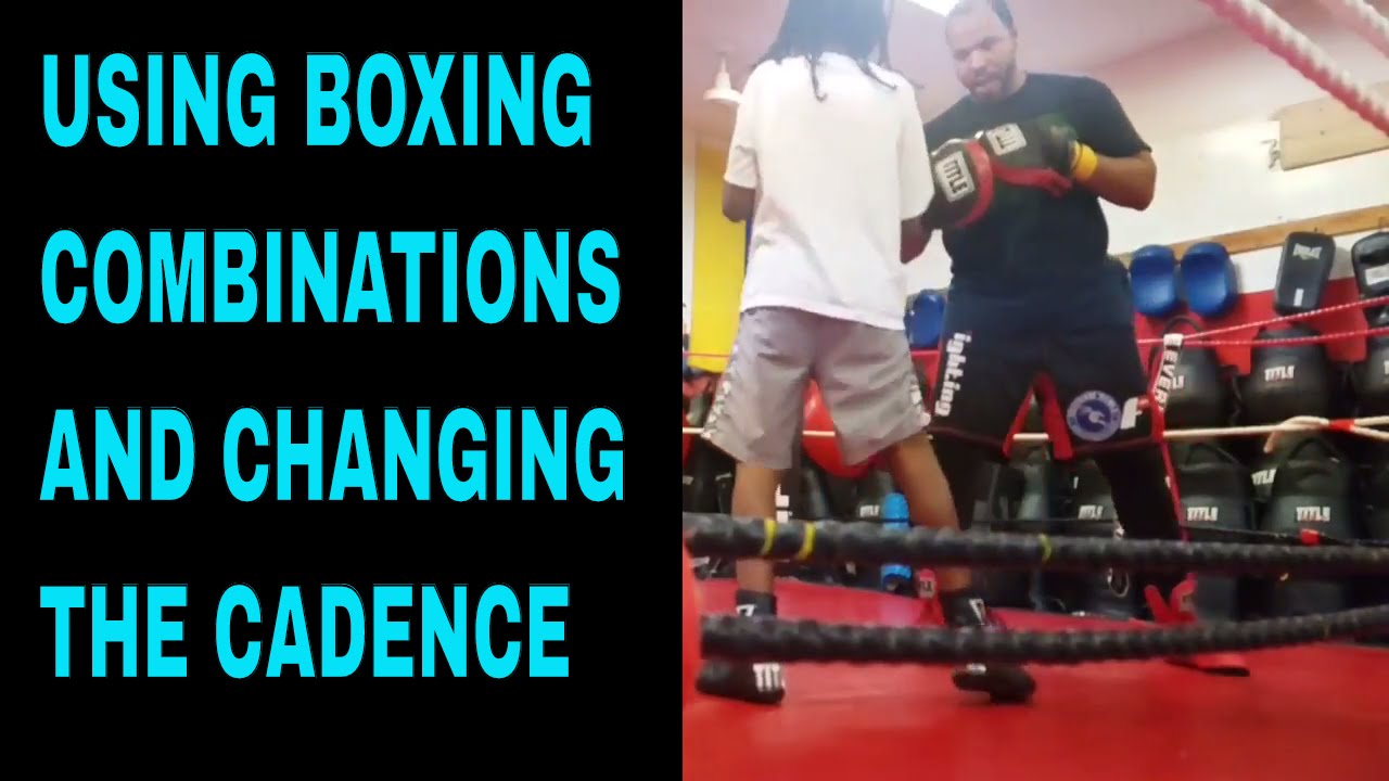Using combinations and cadence in boxing - YouTube