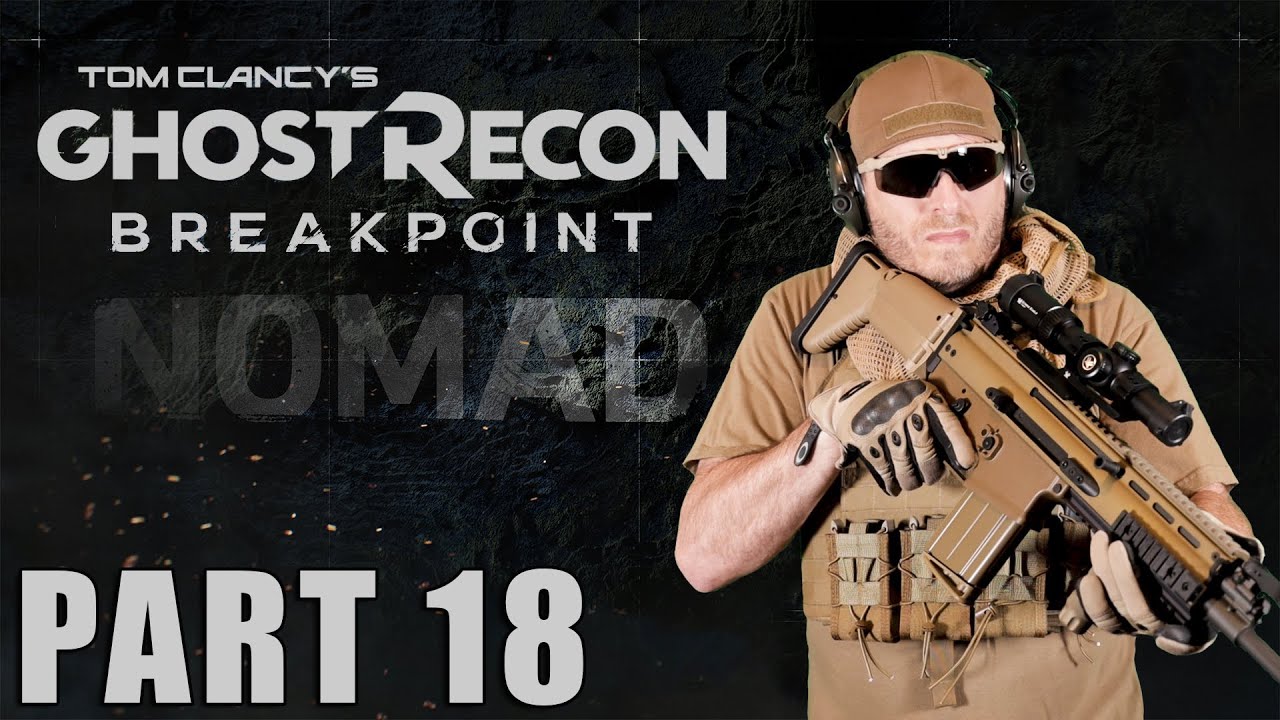 Nomad vs. Col Walker | Tom Clancy's Ghost Recon Breakpoint | Part 18 ...