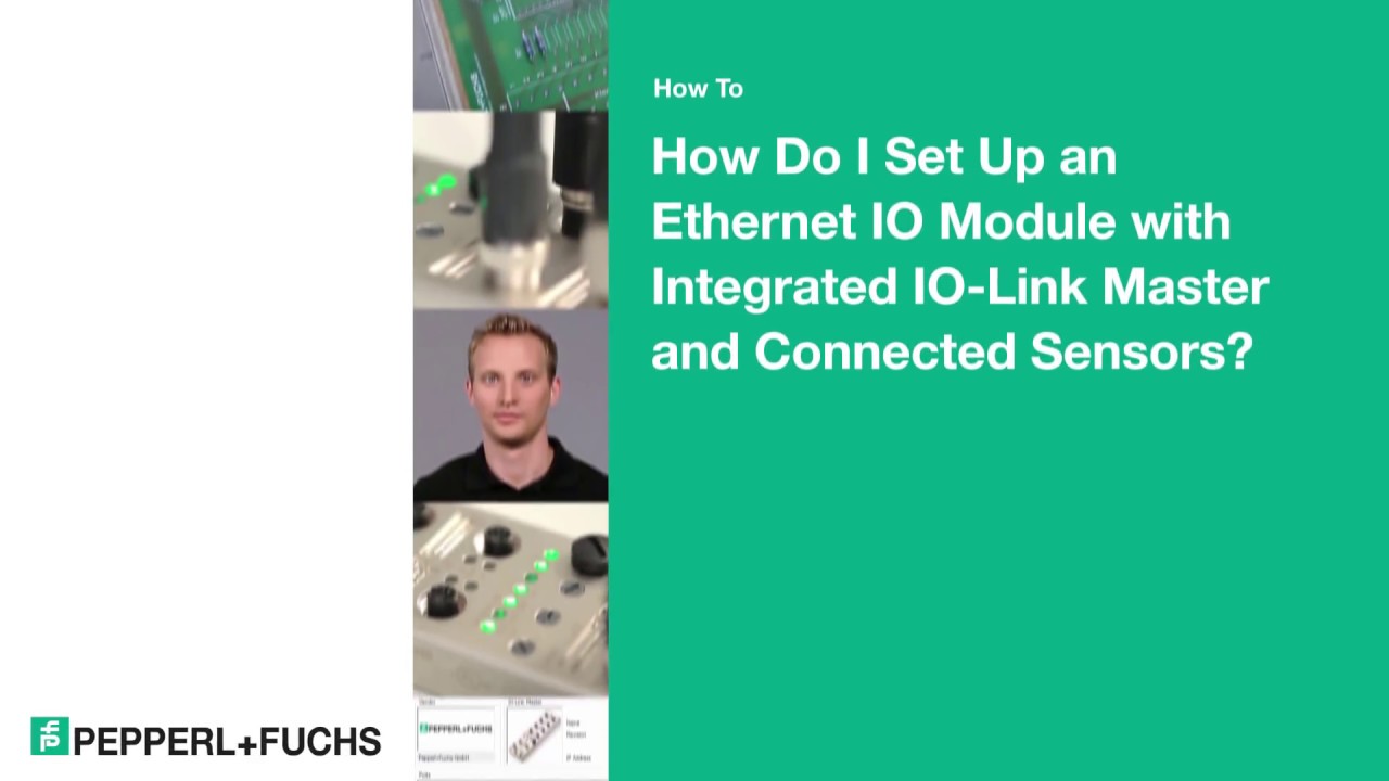 How to: How Do I Set Up an Ethernet IO Module with Integrated IO-Link ...