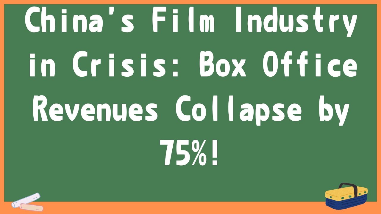 China's Film Industry in Crisis: Box Office Revenues Collapse by 75% ...