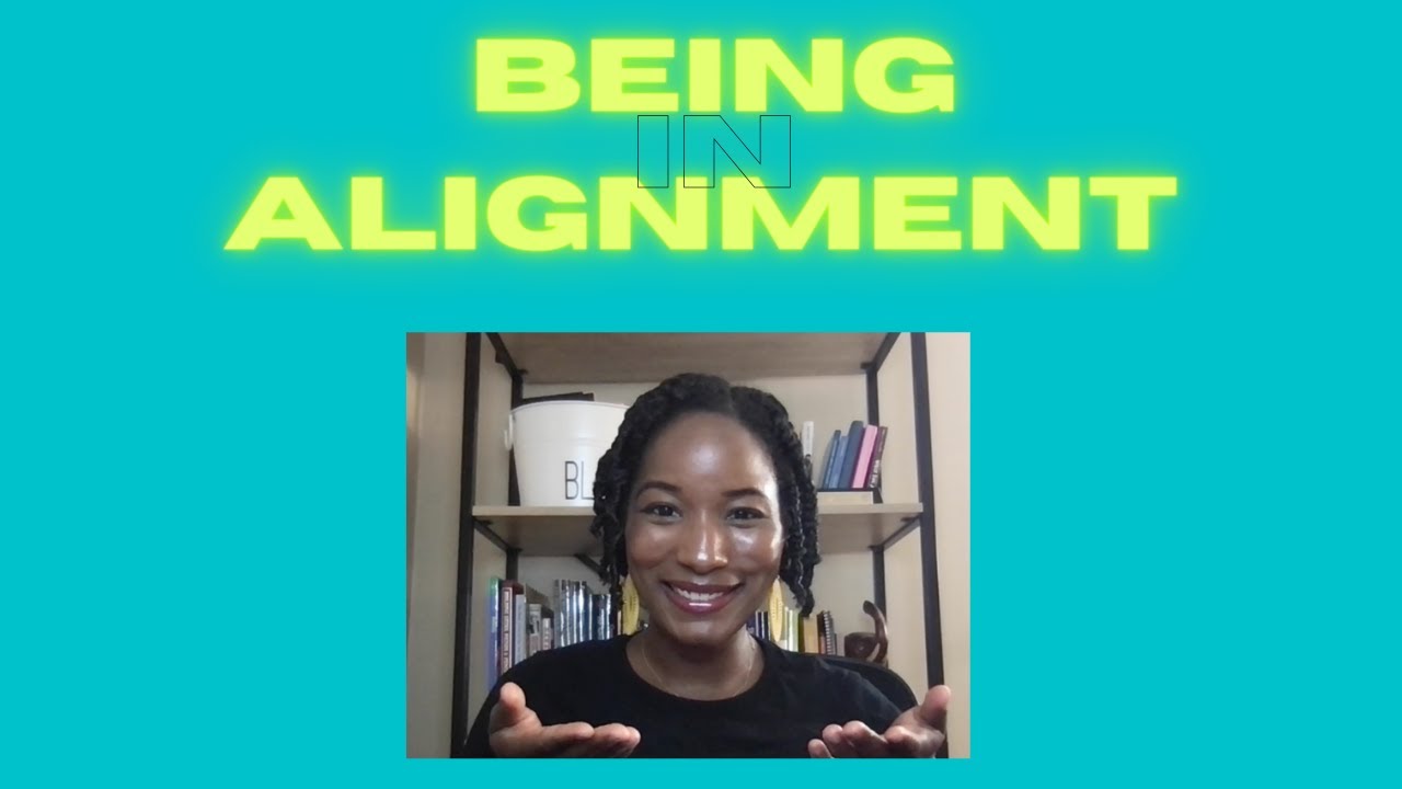 Being in Alignment - YouTube