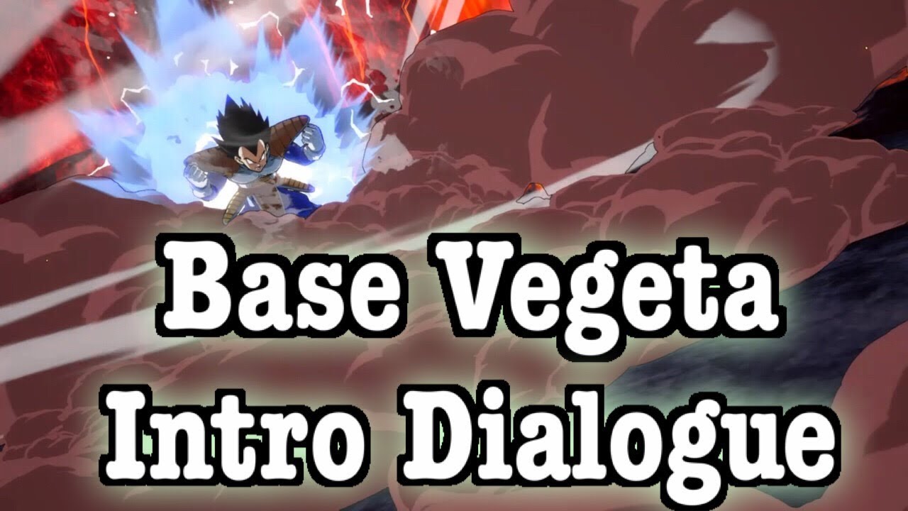 All of Base Vegeta Intro Dialogues In Dragon Ball Fighterz - YouTube