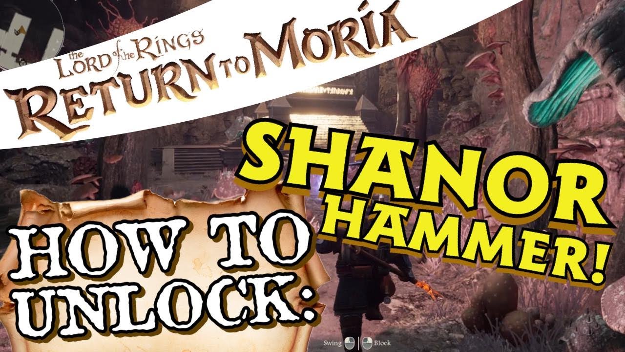 Return to Moria How to Unlock Shanor Hammer - YouTube