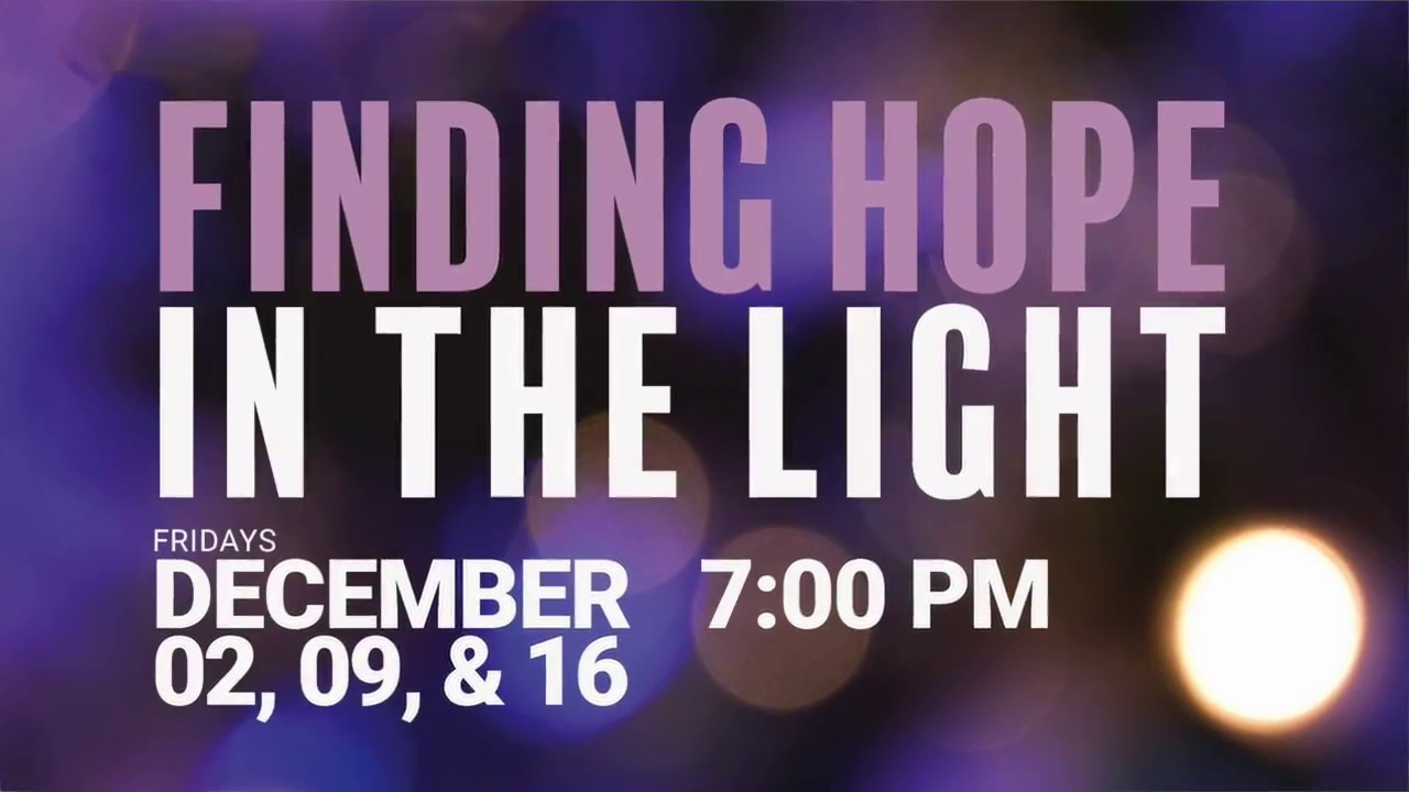 Finding Hope in the Light – An Advent Series - YouTube