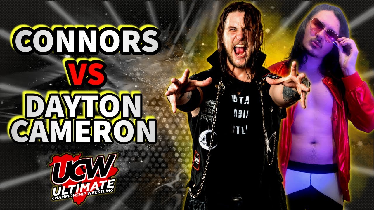Connors vs Dayton Cameron - UCW March 4th 2023 - YouTube