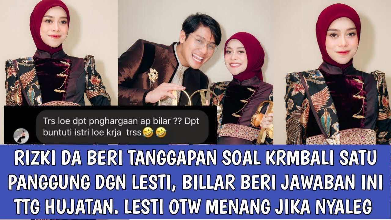 RIZKI DA BERI TANGGAPAN SOAL KRMBALI SATU PANGGUNG DGN LESTI, LESTI OTW ...