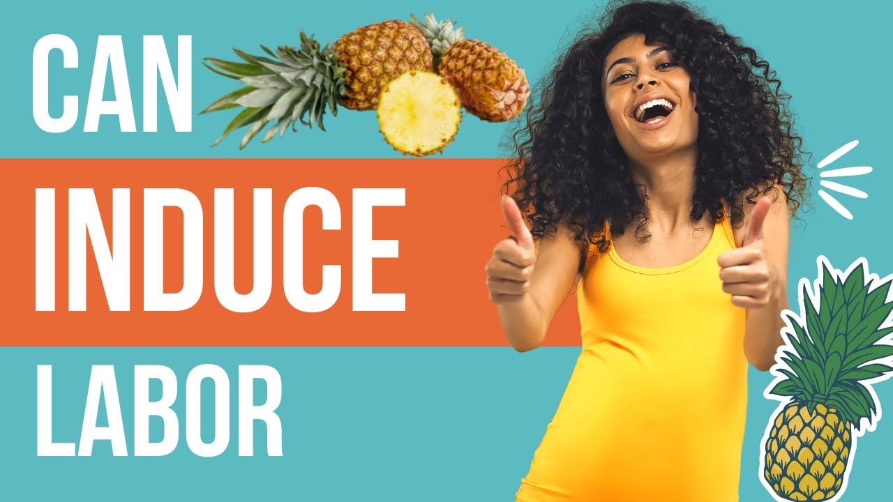 Does Pineapple Induce Labor? - YouTube