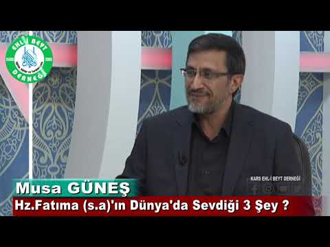 Hz.Fatıma (s.a)'nın Dünya'da Sevdiği 3 Şey ?
