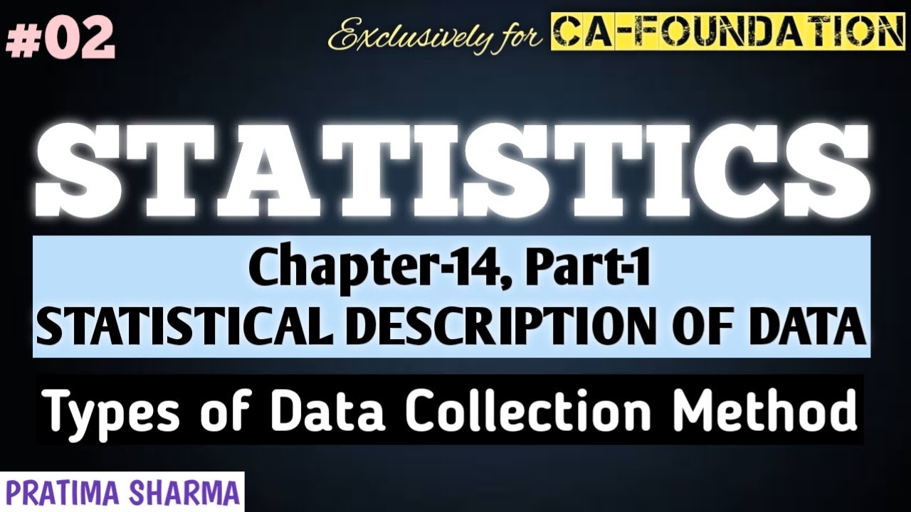 02 | Chapter-14, Part-1 | STATISTICAL DESCRIPTION OF DATA | TYPES OF ...