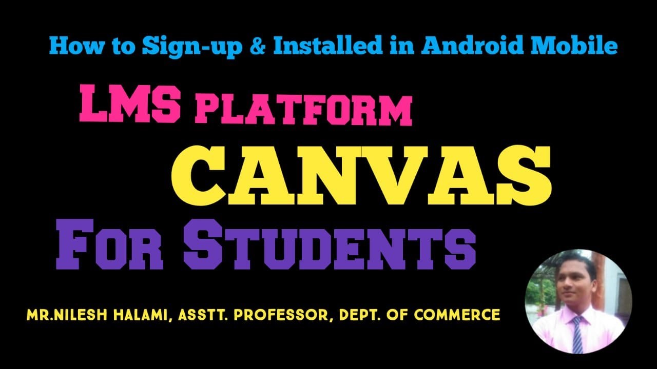 How to sign up LMS platform - CANVAS for Students - YouTube