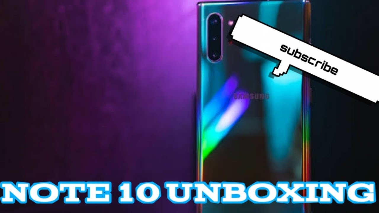 Samsung Galaxy Note 10 Unboxing And First Impressions Youtube