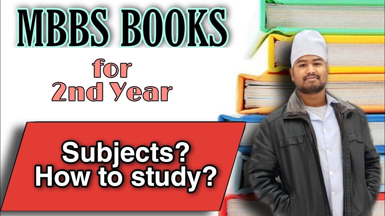 MBBS books for 2nd year | Books to read in second year MBBS | Subham ...