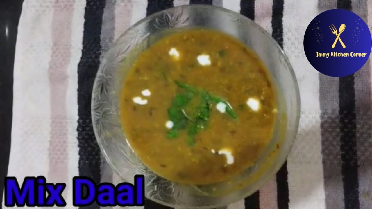Immy Kitchen Corner || Mix Daal Receipe || How to Make Mix Daal - YouTube