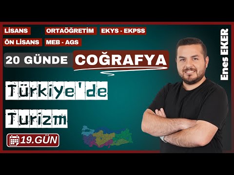 19. Gün I Türkiye'de Turizm  I Enes EKER I#kpss #ags