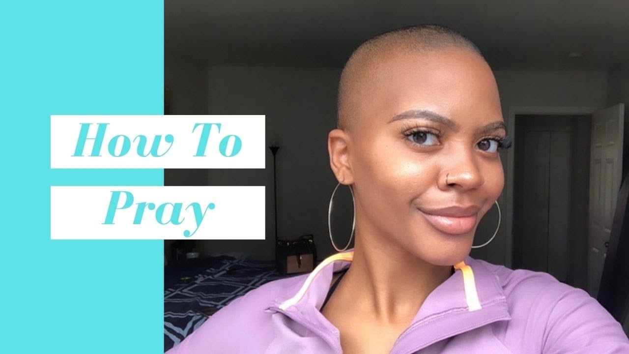How To Pray Using The P.R.A.Y Method | Back To Basics Series - YouTube